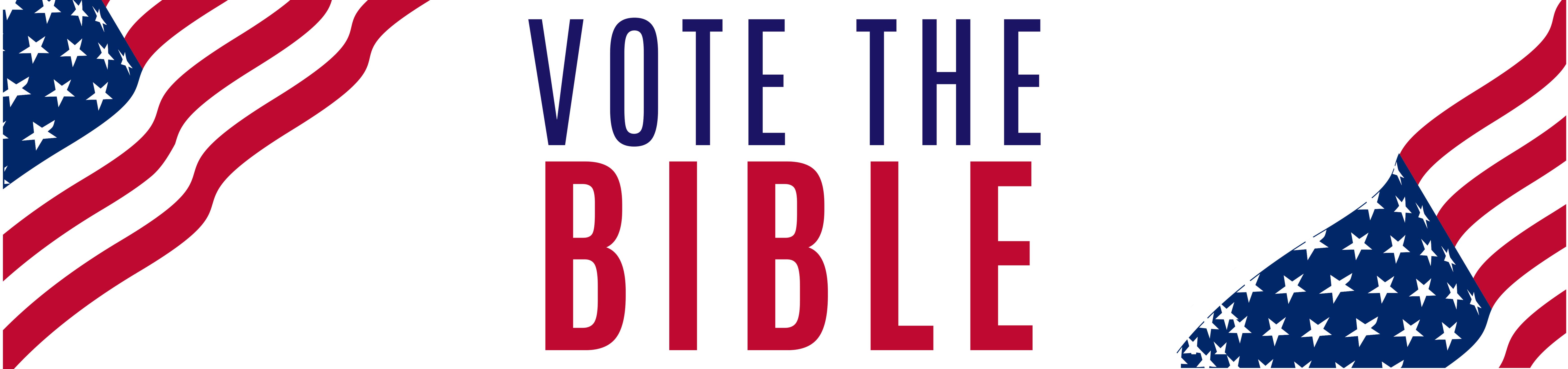 I VOTE THE BIBLE | External Website